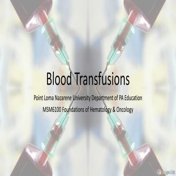 Slides Blood Transfusions Student_2025.pptx.pdf