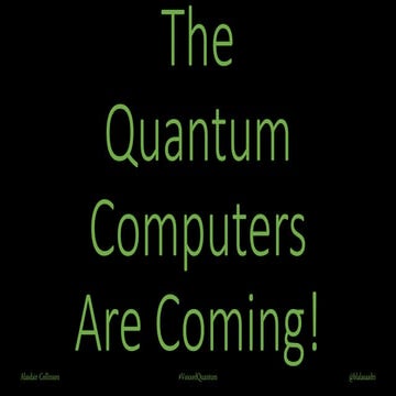 The quantum computers are coming - Voxxed Days Bucharest 2018 | PPTX | Simulation Video Games ...