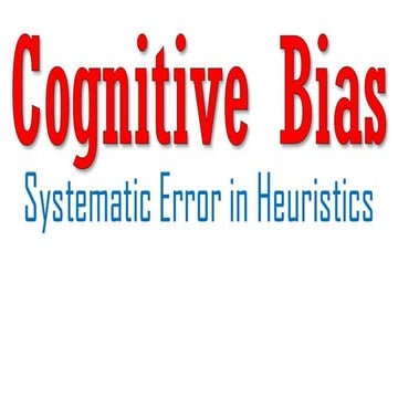 Cognitive Bias | PPT