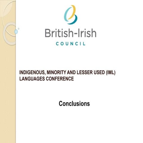 Summary of 2015 British-Irish Council IML languages conference. | PPT