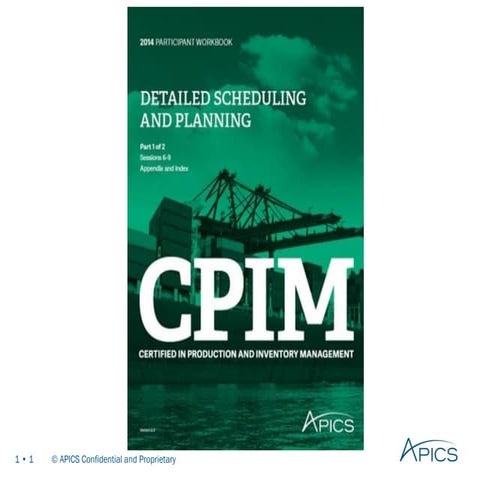 aChain APICS - slides DSP detailed scheduling and planning - APICS CPIM ...
