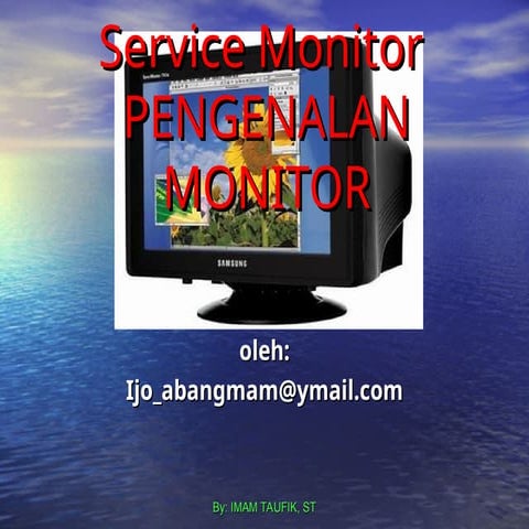 Materi Slide Servis Monitor CRT Digital | PPT