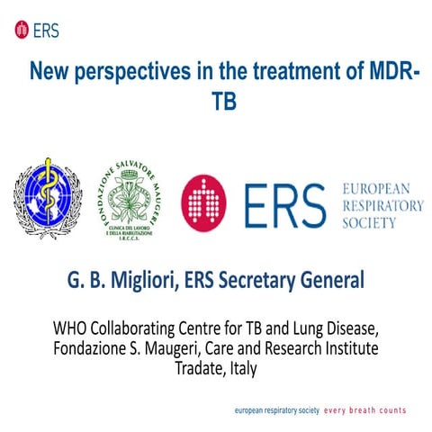 New perspectives in the treatment of multidrug-resistant tuberculosis ...