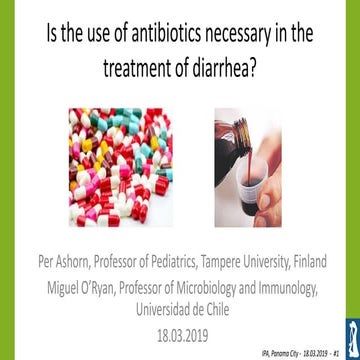 Is the use of antibiotics necessary in the treatment of diarrhoea? | PPT