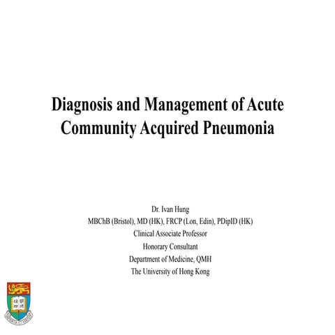 Diagnosis and Management of Acute Community Acquired Pneumonia ...