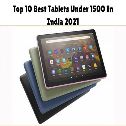 Top 10 Best Tablets Under 15000 In India 2021 | PPT