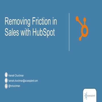 Manchester HUG February 2019 - Removing Friction From Sales | PPT