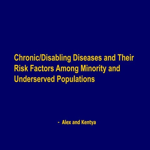Risk Factors Among the Minority and Underserved | PPT