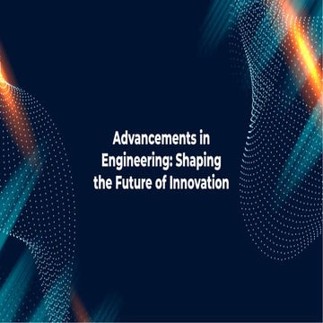 slidesgo-advancements-in-engineering-shaping-the-future-of-innovation-202410091353342x4E.pdf