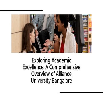 Discover Alliance University, Bangalore: A Premier Educational Hub | PDF