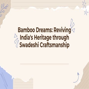 Swadeshi Bamboo and Traditional Indian Craftsmanship | PDF