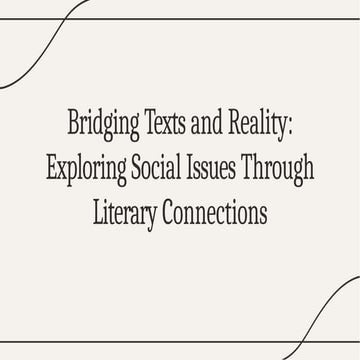 slidesgo-bridging-texts-and-reality-exploring-social-issues-through ...