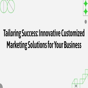 Unlock Growth with Customized Marketing Solutions | PPT