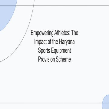 Haryana Provision Of Sports Equipment Scheme: A Boon For The Athletes | PDF