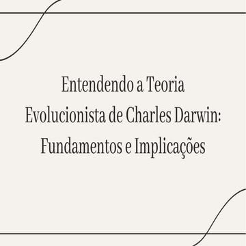 Teoria evolucionista de darwin | PPTX