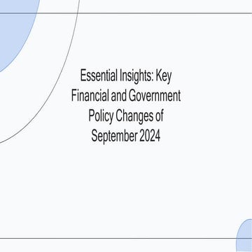 Key Changes In Financial And Government Policies In September 2024 That ...