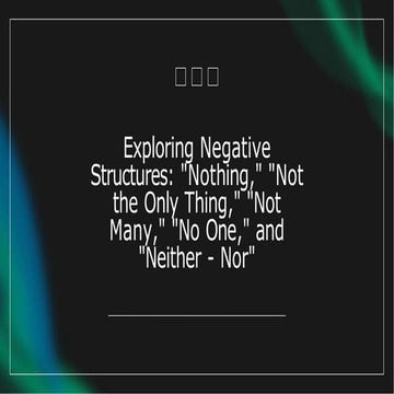 slidesgo-exploring-negative-structures-implications-and-applications-in ...