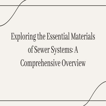 slidesgo-exploring-the-essential-materials-of-sewer-systems-a ...