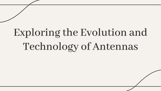 The-World-of-Antennas.pptx rgkmfkomkfmdklmkfld | PPT