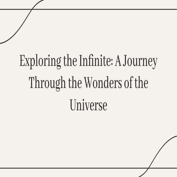 slidesgo-exploring-the-infinite-a-journey-through-the-wonders-of-the ...