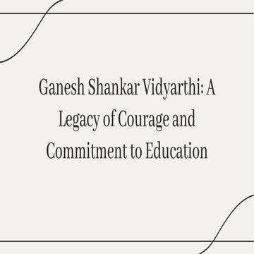 slidesgo-ganesh-shankar-vidyarthi-a-legacy-of-courage-and-commitment-to ...