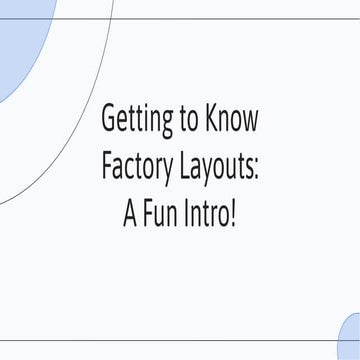 Factory Layout in automotive industry and the explanatin | PDF ...