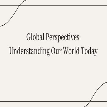 Global-Perspective-Understanding-Our-World.pptx