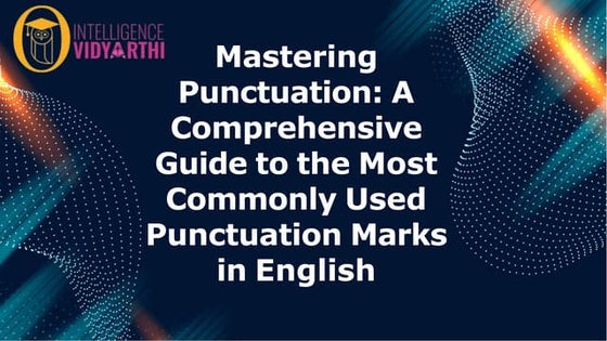 Punctuations and their use | PPT