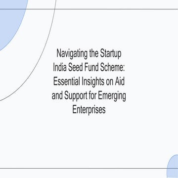 Startup India Seed Fund Scheme: Everything You Must Know About Aid And Assistance To Startups | PDF