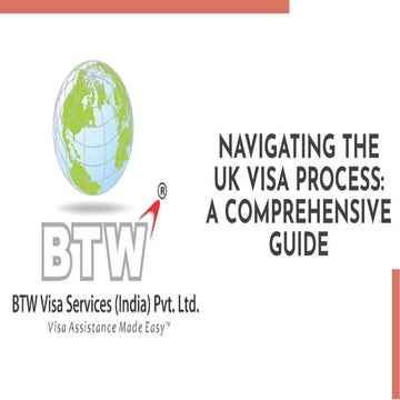 Uk Visa Complete Guide and application process | PDF