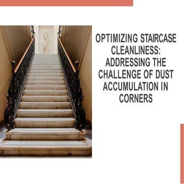 Staircase Dust Corners - [The Kings Bay] | PPT
