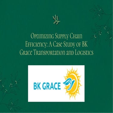Transportation and Logistics Company BK Grace | PDF