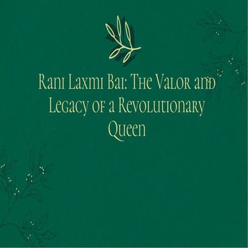 slidesgo-rani-laxmi-bai-the-valor-and-legacy-of-a-revolutionary-queen ...