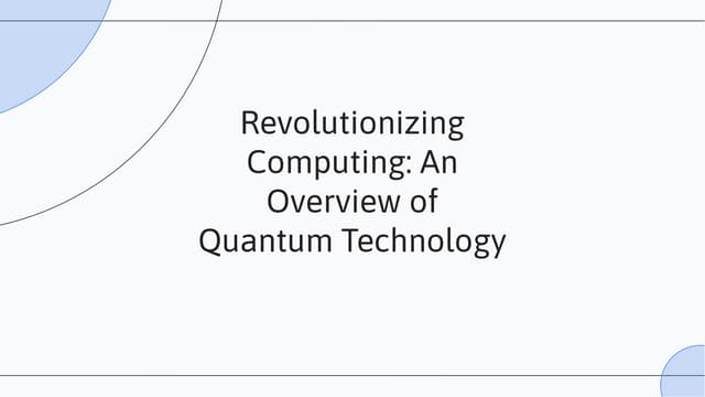 Quantum Age Begins - Potentials and Challenges | PDF