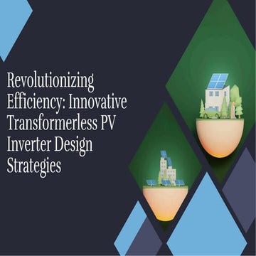 Slrevolutionizing-efficiency-innovative-transformerless-pv-inverter ...