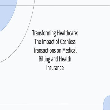 Cashless Everywhere : Medical Bills For Health Insurance | PPT