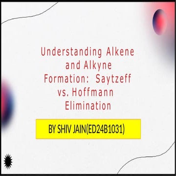 understanding-alkene-and-alkyne-formation-saytzeff-vs-hoffmann ...