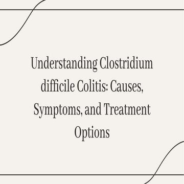 slidesgo-understanding-clostridium-difficile-colitis-causes-symptoms ...
