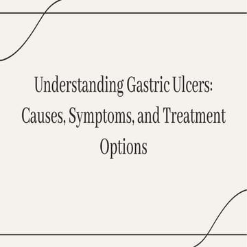 understanding-gastric-ulcers-causes-symptoms-and-treatment-options.pdf