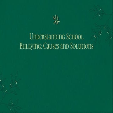 Understanding Bullying in Schools How to Protect Your Child.pptx