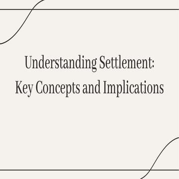 slidesgo-understanding-settlement-key-concepts-and-implications-20241104131640oQpf.pdf