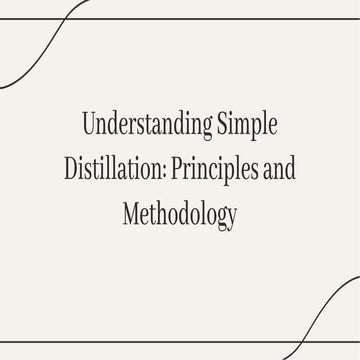 slidesgo-understanding-simple-distillation-principles-and-methodology ...