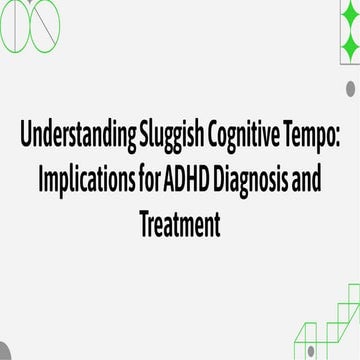 sluggish cognitive tempo (sct) and adhd in adults | PPT