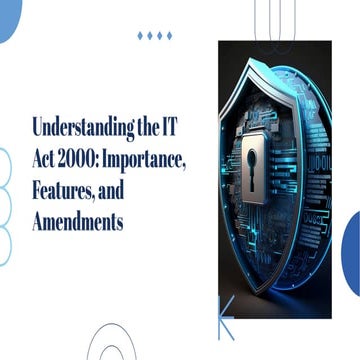 Understanding about Information Technology Act,2000 | PPT