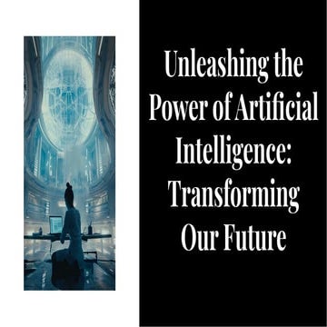 UNLEASHING THE POWER OF ARTIFICIAL INTELLIGENCE | PPT