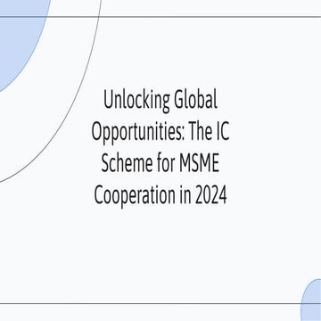 IC Scheme MSME 2024 - Global Potential For International Cooperation ...