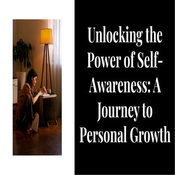 slidesgo-unlocking-the-power-of-self-awareness-a-journey-to-personal-growth-20240822145145i0y5 ...