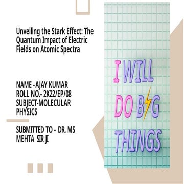 slidesgo-unveiling-the-stark-effect-the-quantum-impact-of-electric ...