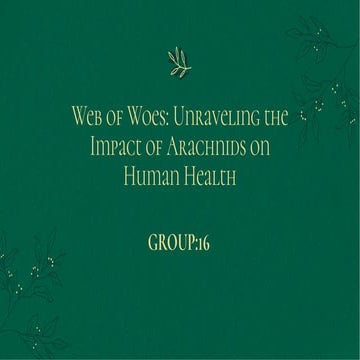 slidesgo-web-of-woes-unraveling-the-impact-of-arachnids-on-human-health ...