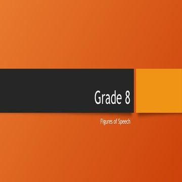 Slides Grade 8,interestinteresting and informative | PPT